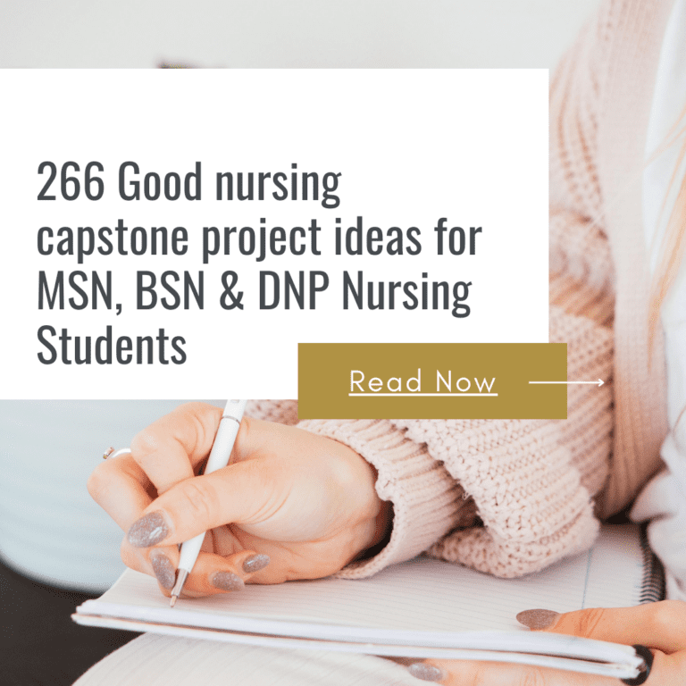 266+ Nursing Capstone Project Ideas And Topics For BSN - DNP