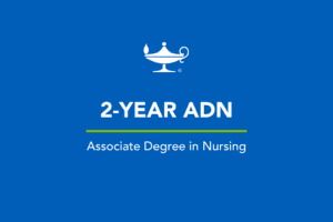 A Comprehensive Guide To ADN Programs In Nursing: 17 Steps To Unlocking ...