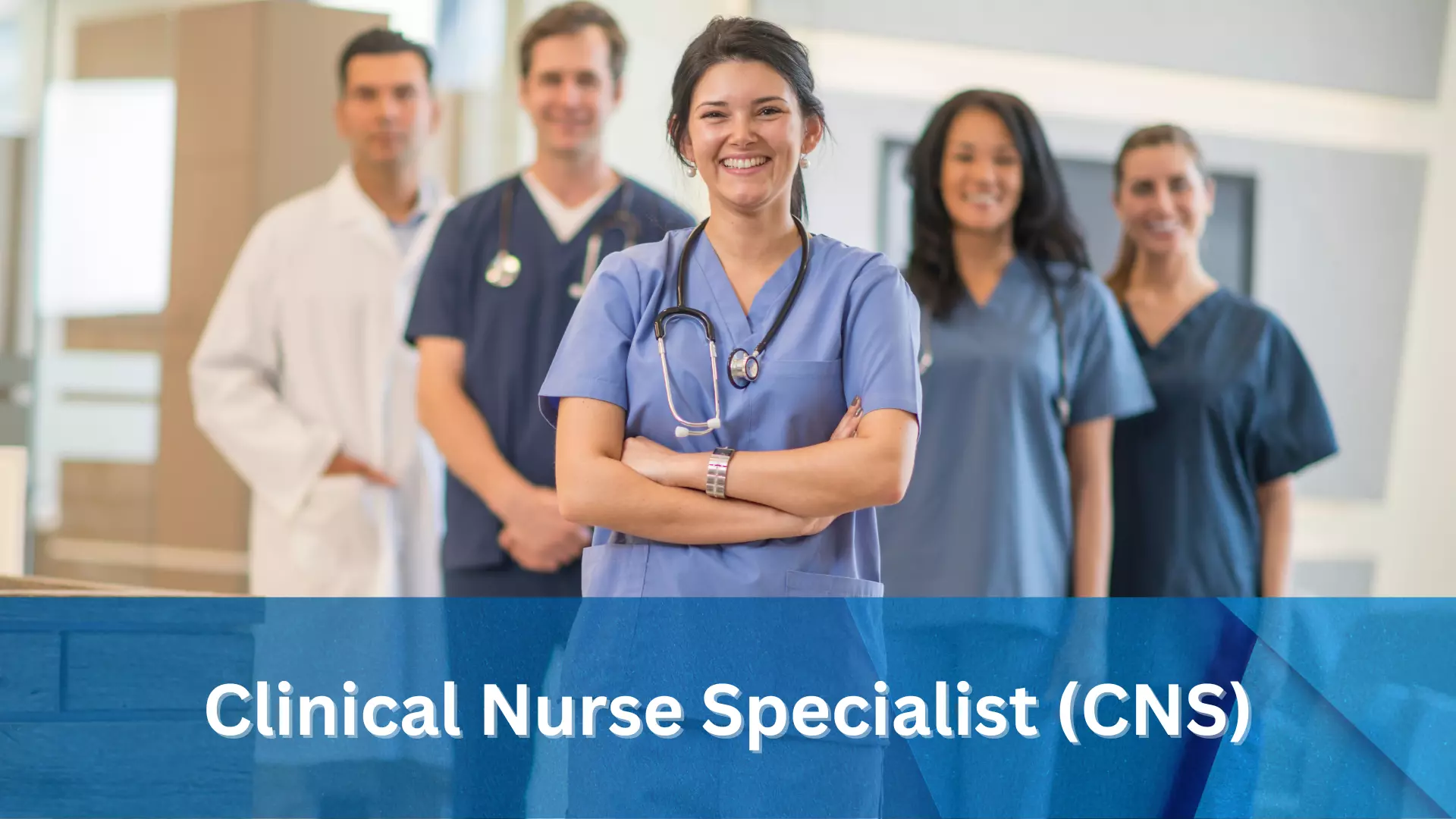 Unlocking The Potential Of Clinical Nurse Specialist (CNS): A 16 Step ...