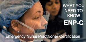 Emergency Nurse Practitioner -ENP What Do They Do