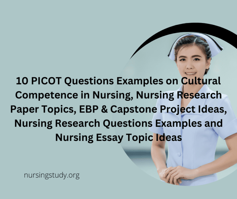 110 Cultural Competence Nursing Topics And Examples