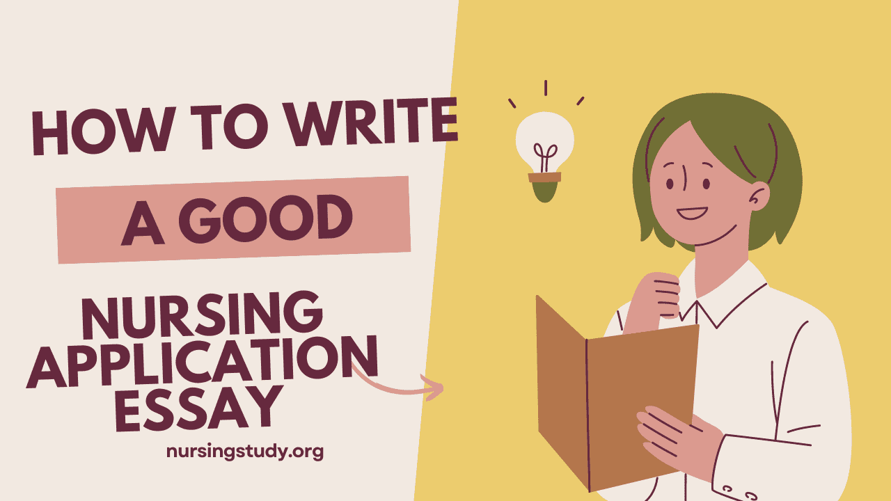 How To Write A Good Nursing Application Essay