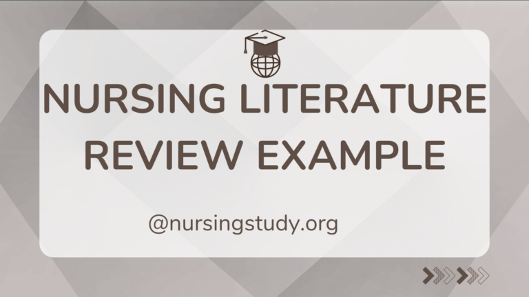 Nursing Literature Review Example: Research Guides And Tips